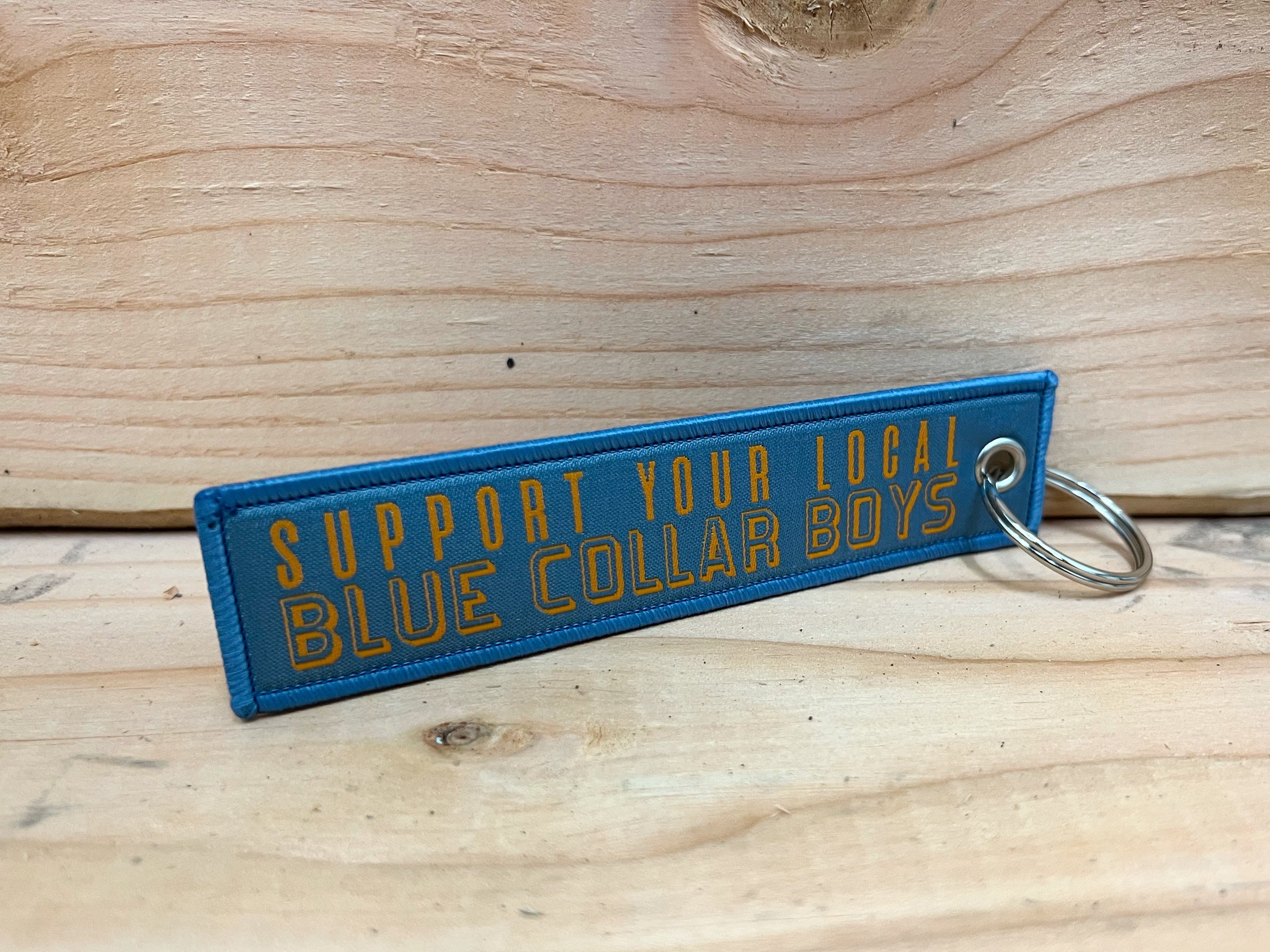 Support Blue Collar KeyTag – Workforit apparel